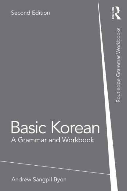 Basic Korean: A Grammar and Workbook - Opracowanie zbiorowe | Książka w Empik