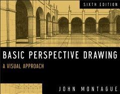 Basic Perspective Drawing: A Visual Approach - Montague John | Książka ...