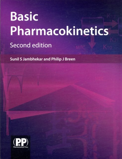 Basic Pharmacokinetics - Royal Pharmaceutical Society Of Great Britain ...