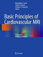 Basic Principles of Cardiovascular MRI - Springer-Verlag Gmbh | Książka ...