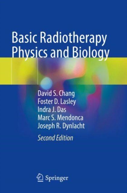 Basic Radiotherapy Physics and Biology - Opracowanie zbiorowe | Książka ...