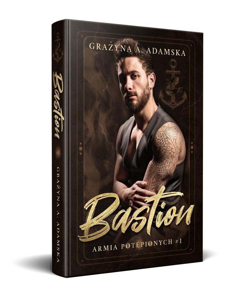 Bastion. Armia Potępionych. Tom 1 - Adamska Grażyna A. | Książka w Empik