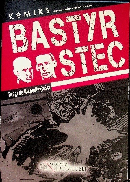 Bastyr Stec. Drogi do Niepodległości - Martin Venter | Książka w Empik