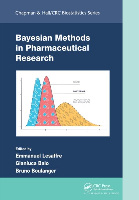 Bayesian Methods in Pharmaceutical Research - Opracowanie zbiorowe ... Bayesian Methods in Pharmaceutical Research - Opracowanie zbiorowe ...