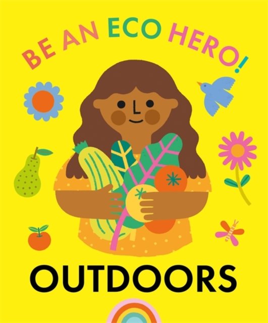 Be an Eco Hero!: Outdoors - Florence Urquhart | Książka w Empik