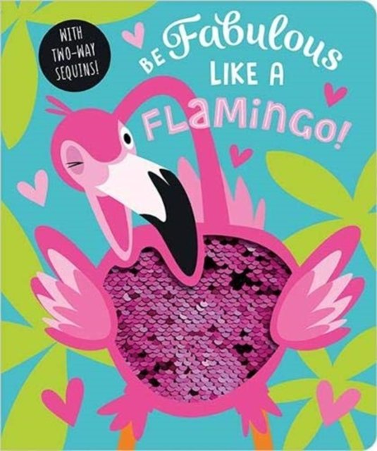 Be Fabulous Like A Flamingo - Opracowanie zbiorowe | Książka w Empik