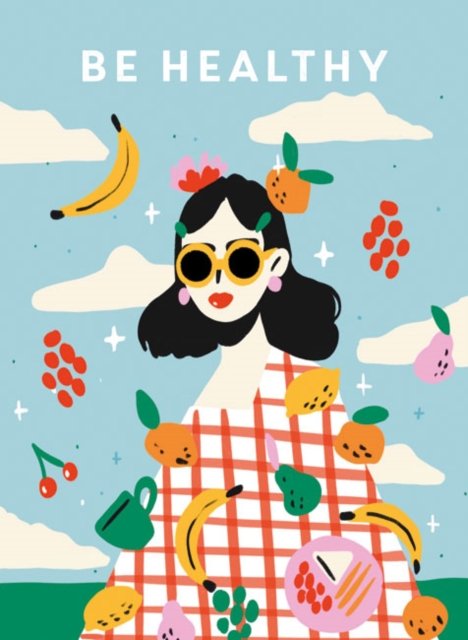 Be Healthy - Opracowanie zbiorowe | Książka w Empik