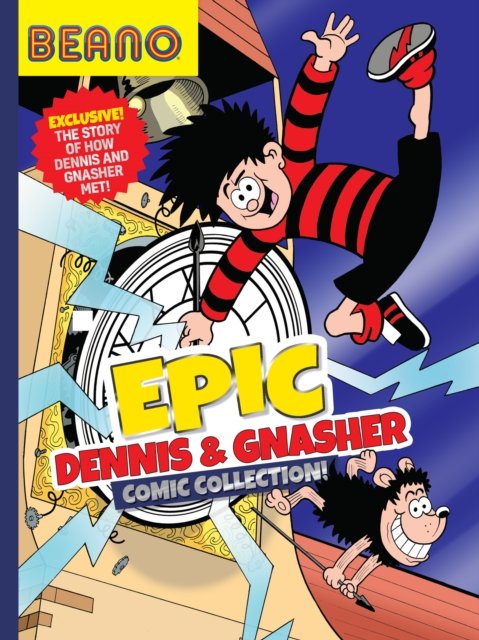 Beano Epic Dennis & Gnasher Comic Collection - Beano Studios | Książka ...