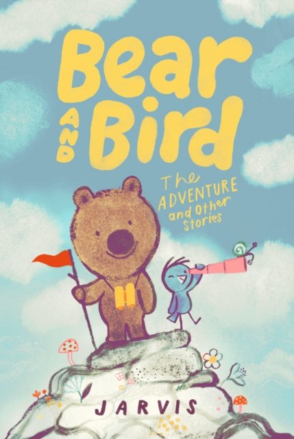 Bear and Bird, Bear and Bird: The Adventure and Other Stories - Jarvis | Książka w Empik