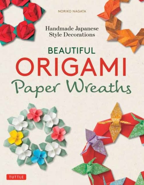 Beautiful Origami Paper Wreaths. Handmade Japanese Decorations for ...