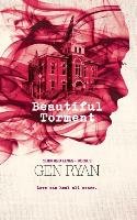 Beautiful Torment - Ryan Gen | Książka w Empik
