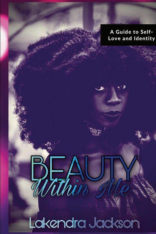 Beauty Within Me - Jackson LaKendra | Książka w Empik