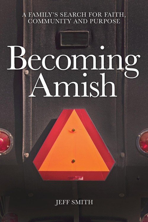 Becoming Amish - Smith Jeff | Książka w Empik