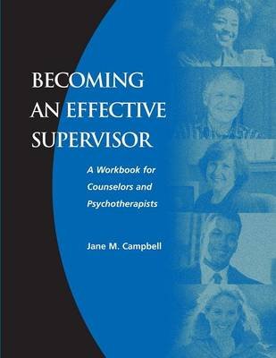 Becoming an Effective Supervisor - Campbell Jane | Książka w Empik