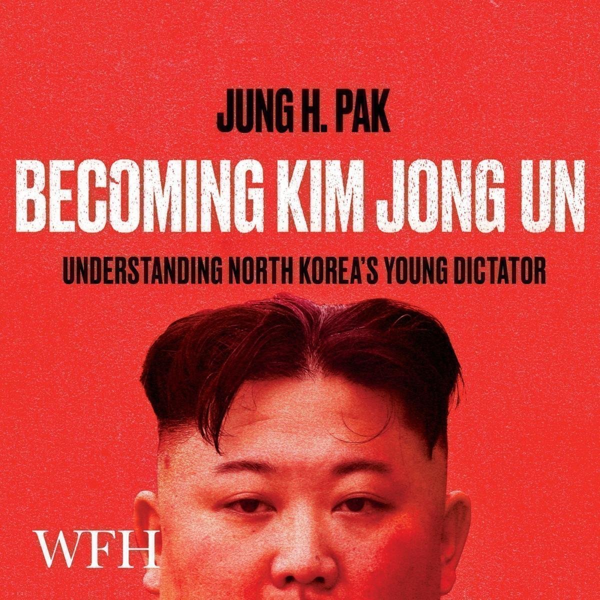 Becoming Kim Jong Un - audiobook - Pak Jung H. | Audiobook Sklep EMPIK.COM