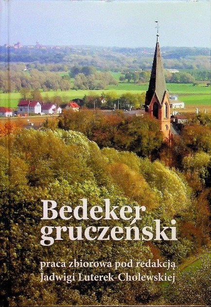 Bedeker gruczeński - W opisie | Książka w Empik