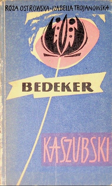 Bedeker kaszubski - Opracowanie zbiorowe | Książka w Empik