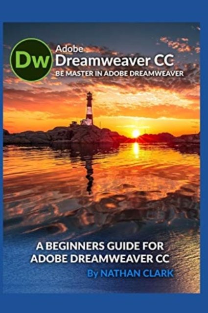 Beginners Guide For Adobe Dreamweaver CC - Opracowanie zbiorowe ...