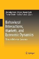 Behavioral Interactions, Markets, and Economic Dynamics - Springer Japan | Książka w Empik