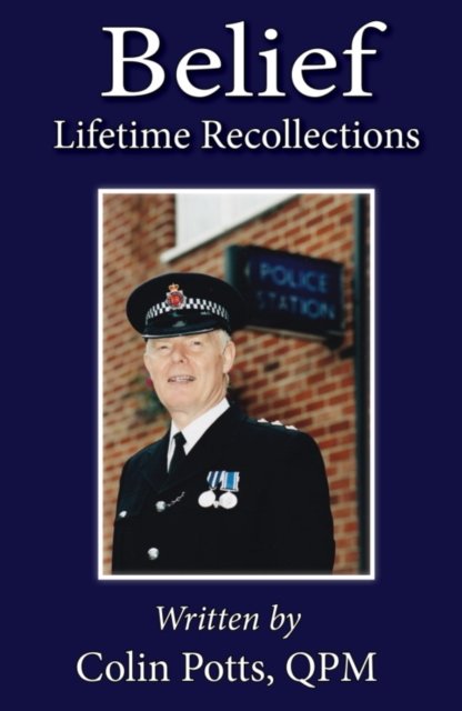 Belief: Lifetime Recollections - Colin Potts | Książka w Empik