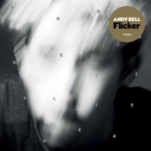 Bell, Andy - Flicker - Bell Andy | Muzyka Sklep EMPIK.COM