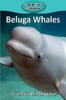 Beluga Whales - Blakemore Victoria | Książka w Empik