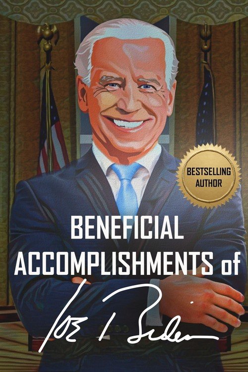 Beneficial Accomplishments of Joe Biden - BB Denson | Książka w Empik