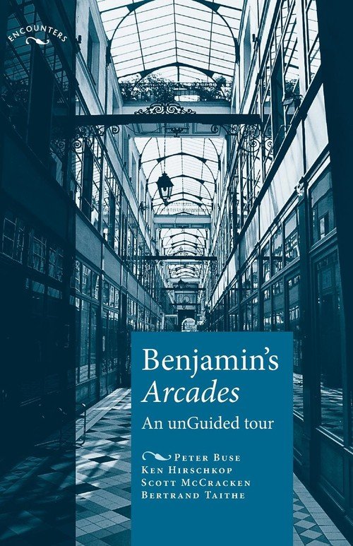 Benjamins Arcades - Buse Peter | Książka w Empik