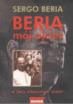 Beria mój ojciec - Beria Sergo | Książka w Empik