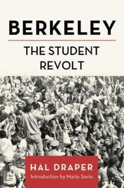 Berkeley: The Student Revolt - Hal Draper | Książka w Empik