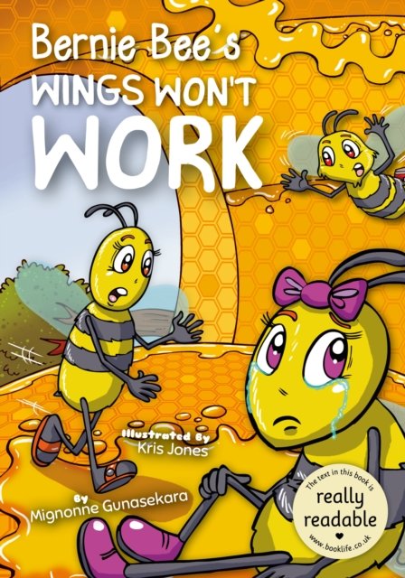 Bernie Bees Wings Wont Work - Mignonne Gunasekara | Książka w Empik