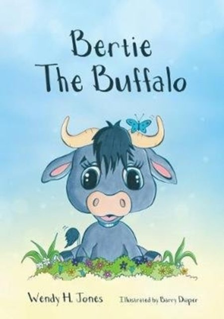 Bertie The Buffalo - Wendy Jones | Książka w Empik