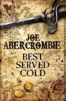 Best Served Cold - Abercrombie Joe | Książka w Empik
