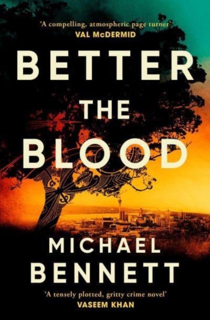 Better the Blood: The past never truly stays buried. Welcome to the ...