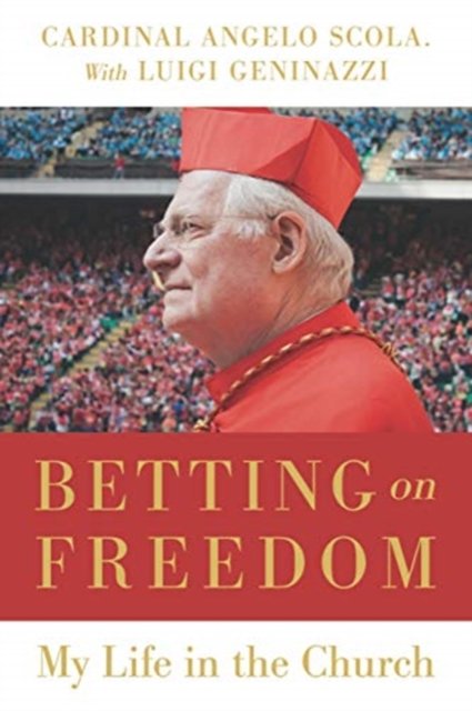 Betting on Freedom. My Life in the Church - Opracowanie zbiorowe ...