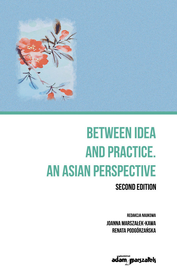 Between idea and practice. An Asian perspective. Second edition ...