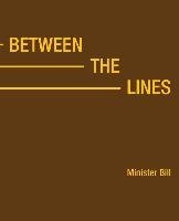 Between the Lines - Bill Minister | Książka w Empik