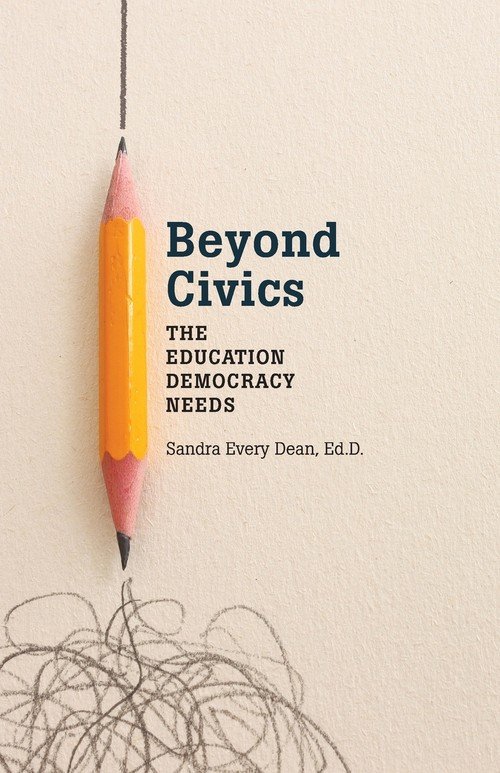 Beyond Civics - Sandra Every Dean | Książka w Empik