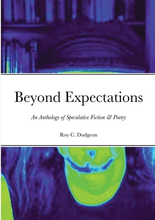 Beyond Expectations - Dudgeon Roy C. | Książka w Empik