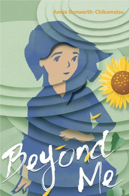Beyond Me - Annie Donwerth-Chikamatsu | Książka w Empik
