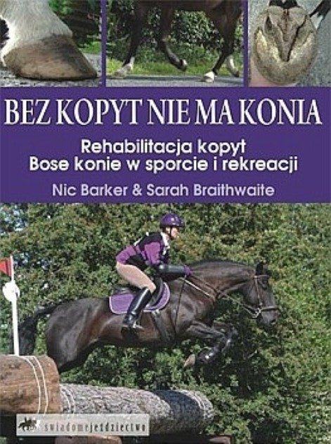 Bez kopyt nie ma konia - Sarah Braithwaite | Książka w Empik