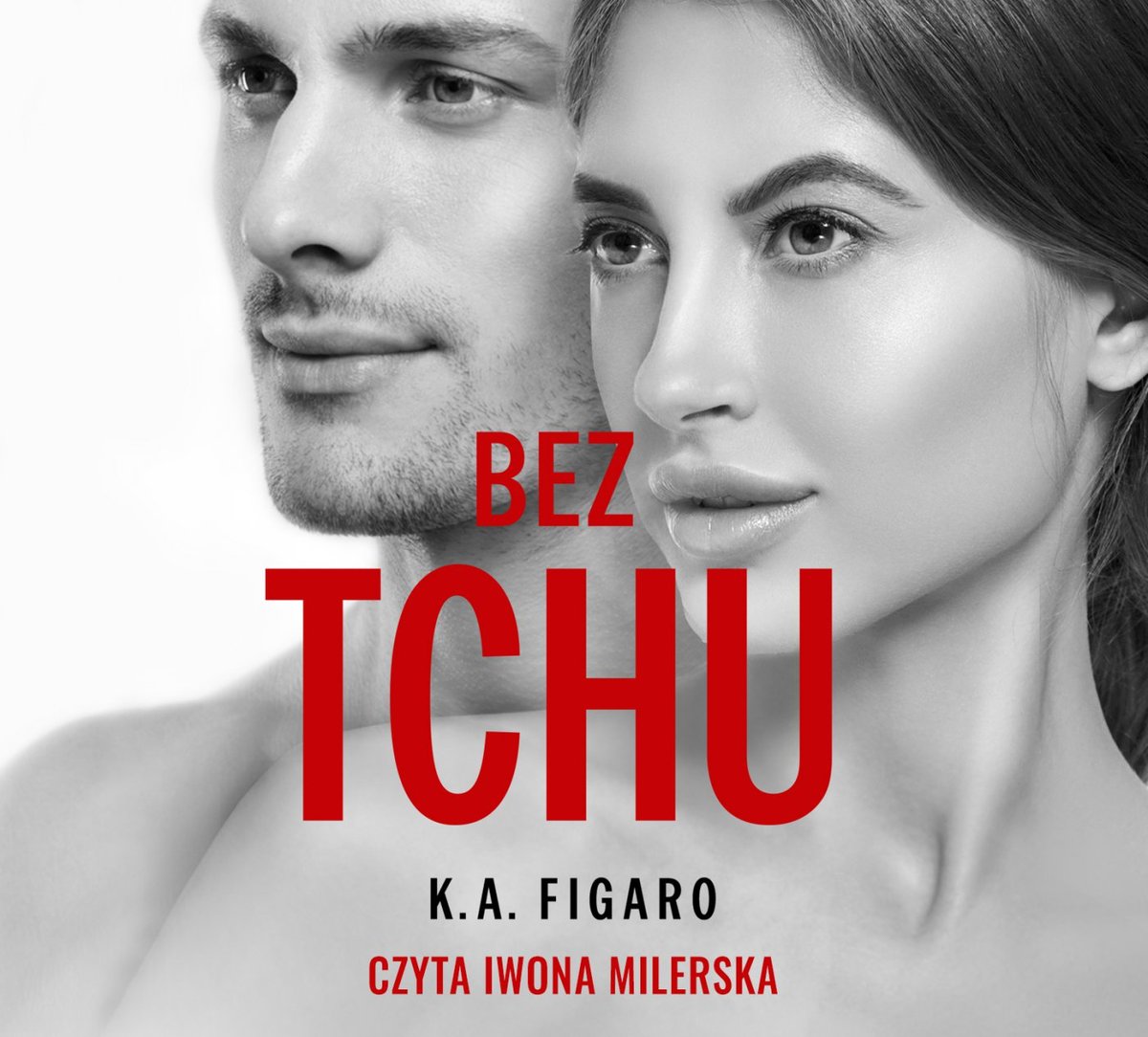 Bez tchu - audiobook - Figaro K.A. | Audiobook Sklep EMPIK.COM
