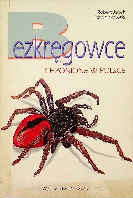 Bezkręgowce chronione w Polsce - Dzwonkowski Robert Jacek | Książka w Empik