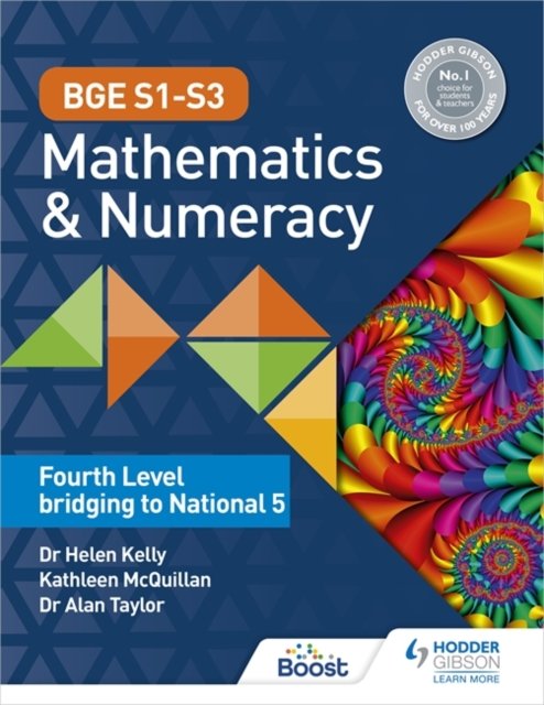 BGE S1-S3 Mathematics & Numeracy: Fourth Level bridging to National 5 - Opracowanie zbiorowe ...