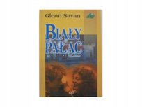 Biały Pałac - Savan Glenn | Książka w Empik