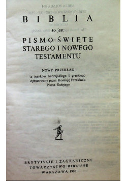 Biblia to jest Pismo Święte Starego i Nowego Testamentu - Opracowanie ...