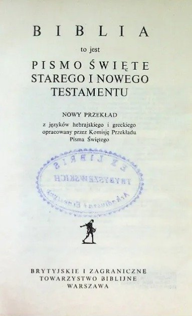 Biblia to jest Pismo Święte Starego i Nowego Testamentu z apoktyfami ...