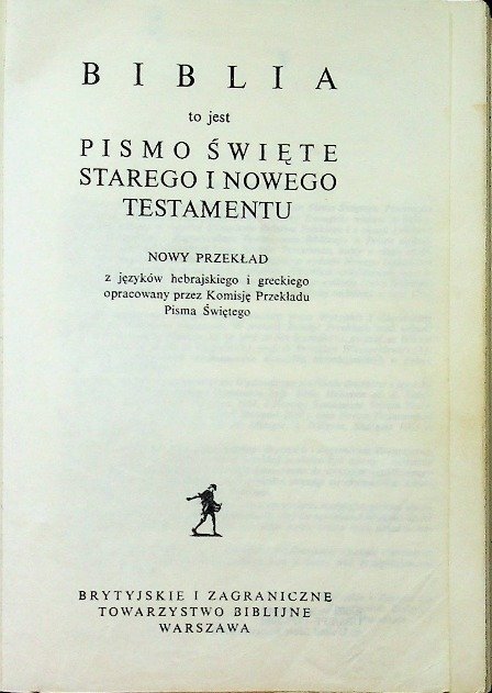 Biblia to jest Pismo wi te Starego i Nowego Testamentu - Opracowanie ...