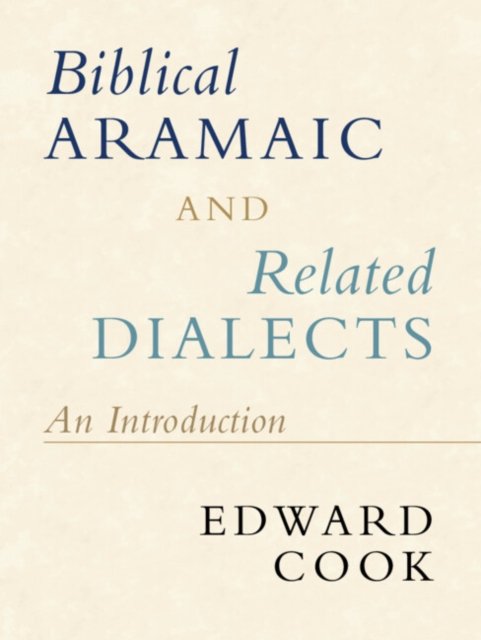 Biblical Aramaic and Related Dialects: An Introduction - Opracowanie ...