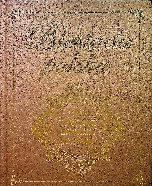 Biesiada Polska 1001 pomysłów na udane przyjęcie - Opracowanie zbiorowe ...